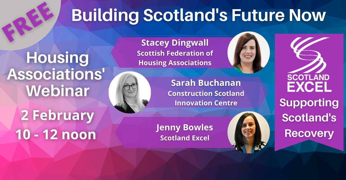 Scotland Excel to host webinar for Scottish housing associations ...